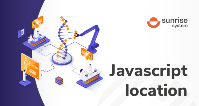 Co to jest przekierowanie Javascript Location? Definicja w słowniku – Sunrise System